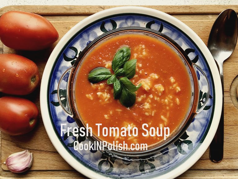 Fresh Tomato Soup - CookINPolish – Polish Food Recipes